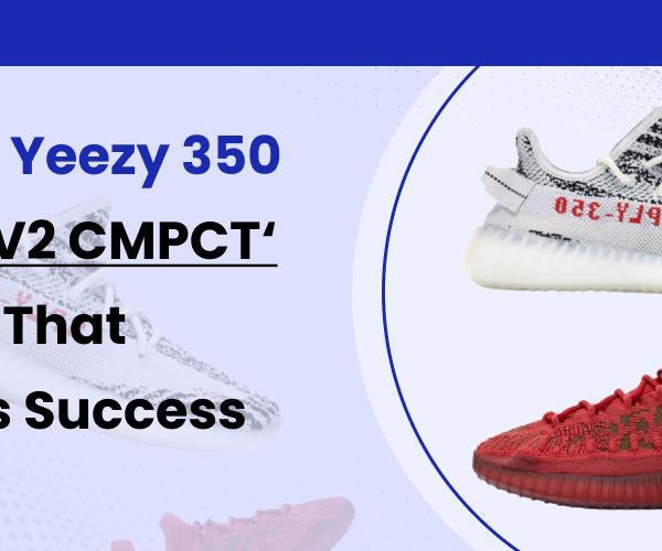 Adidas Yeezy 350 Boost V2 Cmpct: A Shoe That Depicts Success – SOLE ...