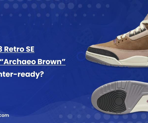 Air Jordan 3 Retro SE Winterized “Archaeo Brown”: Are you Winter-ready ...