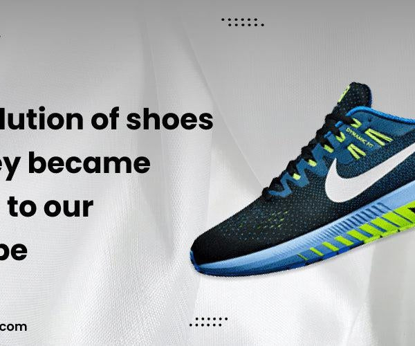 The evolution of shoes- How they became integral to our wardrobe – SOLE ...